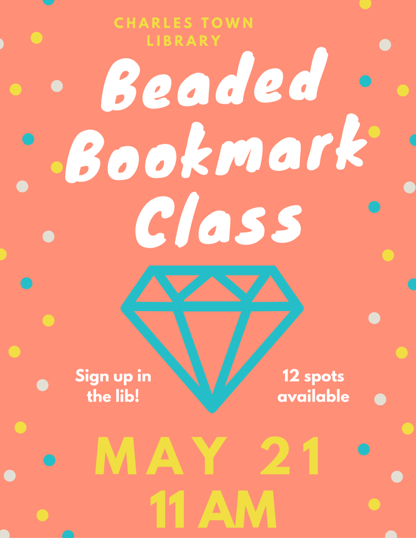 Beaded Bookmark Class - The Charles Town Library